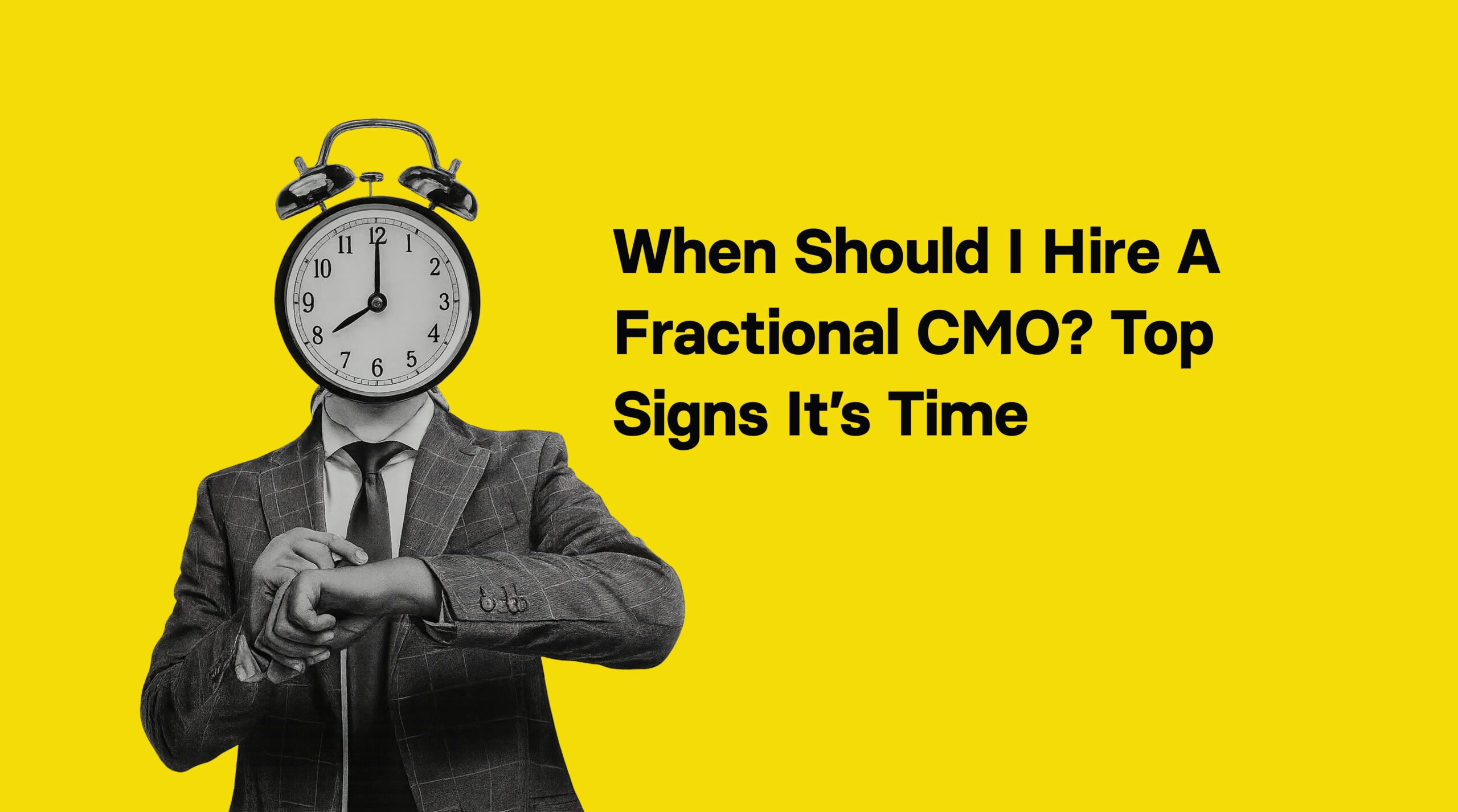 Should I Hire a Fractional CMO? Signs It’s Time for Fractional | O-CMO